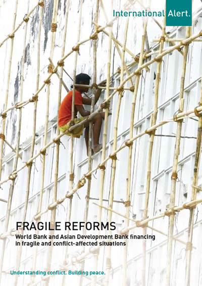 Fragile reforms: World Bank and Asian Development Bank financing in ...