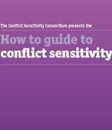 How To guide to conflict sensitivity - International Alert