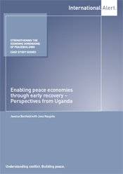 Enabling peace economies through early recovery: Perspectives from ...