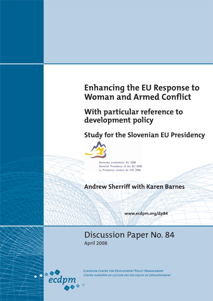 Enhancing the EU response to women and armed conflict with particular ...