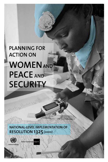Planning for Action on Women and Peace and Security: National-Level ...