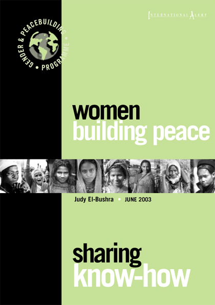 Women building peace: Sharing know-how - International Alert