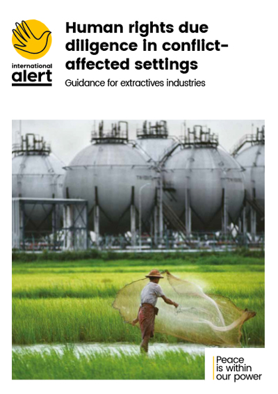 Human rights due diligence in conflict-affected settings: Guidance for extractives industries ...