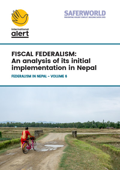 Fiscal federalism: An analysis of its initial implementation in Nepal ...