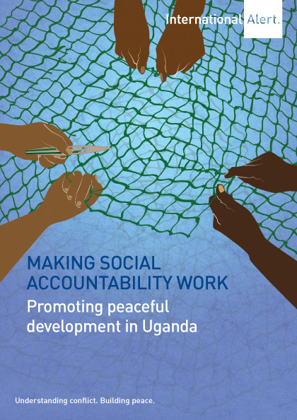 Making social accountability work: Promoting peaceful development in ...