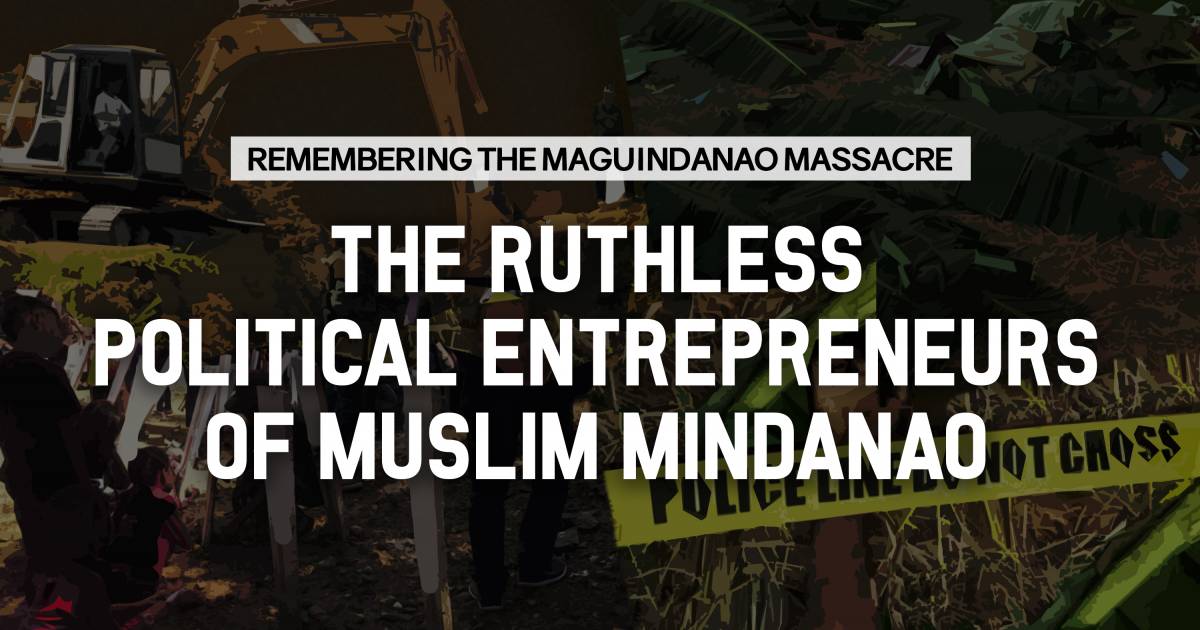 The ruthless political entrepreneurs of Muslim Mindanao - International ...