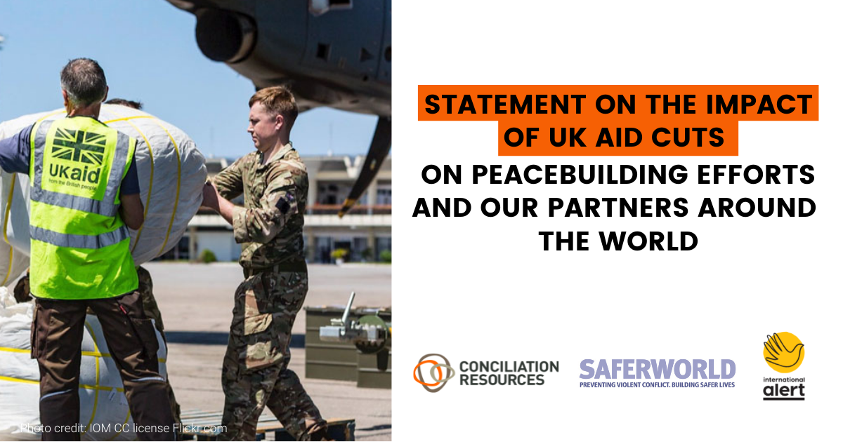 Arbitrary cuts to aid 'downgrade' vital peacebuilding in fragile states ...